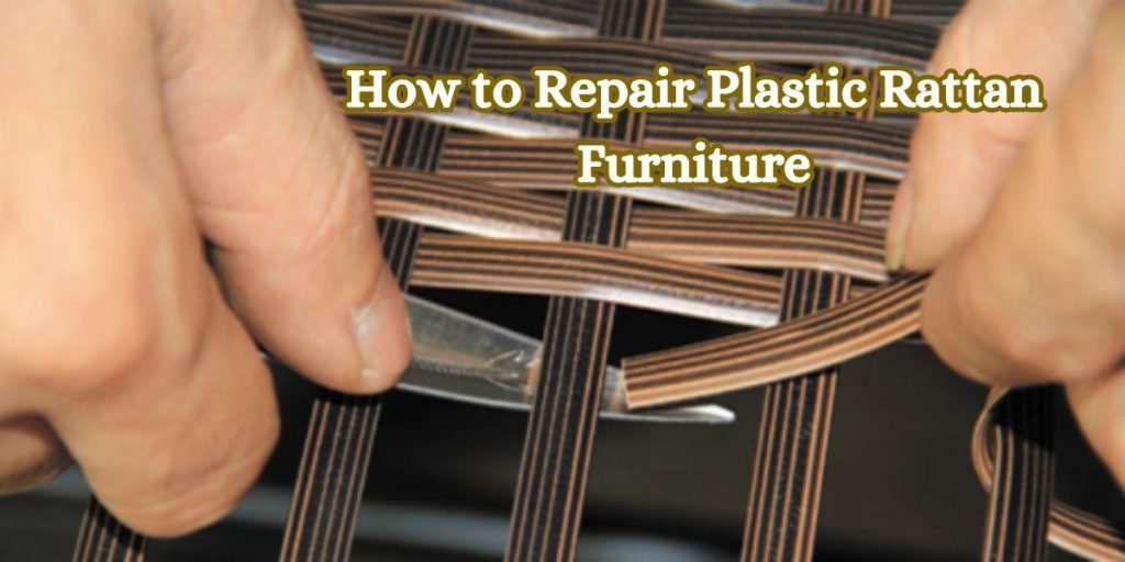 Learn effective How to Repair Plastic Rattan Furniture. Follow step-by ...